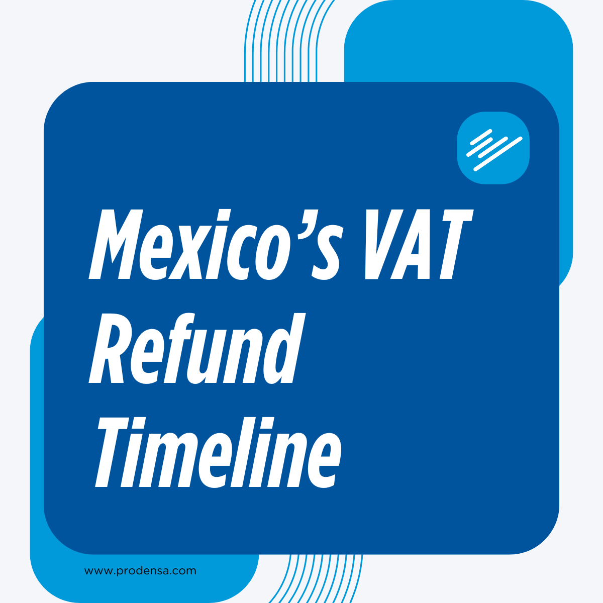 How VAT Works in Mexico: a Guide to VAT Refunds for Manufacturers